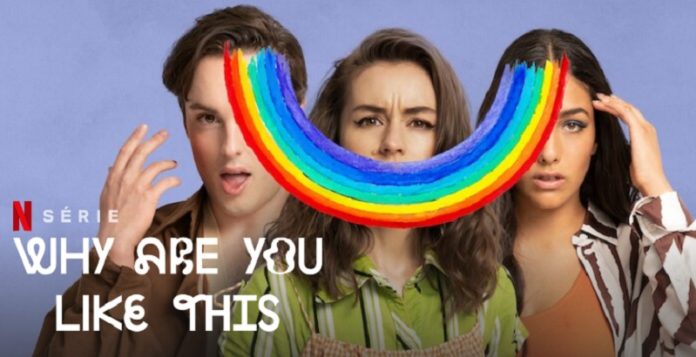Why are you like This Saison 1 : Quelle date et heure de sortie Netflix