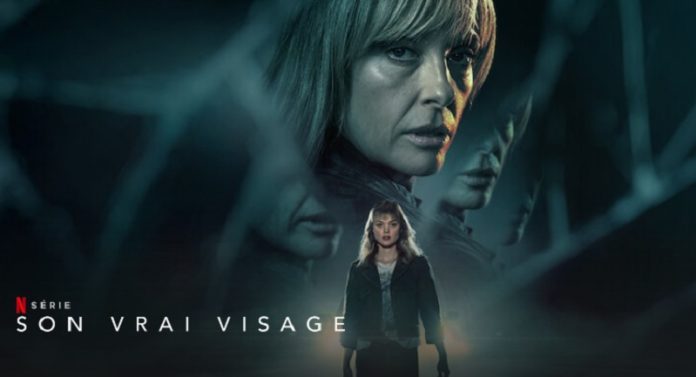 Son Vrai Visage Saison 1 : Quelle date et heure de sortie Netflix ? | Ayther