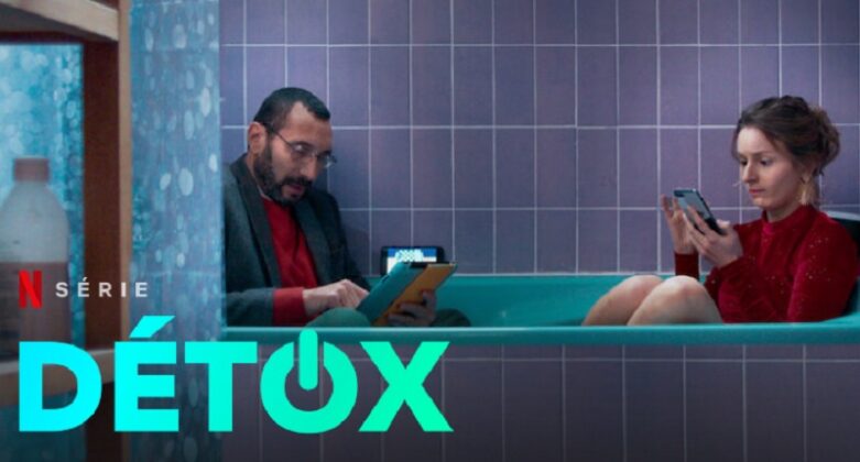 Détox Saison 1 : Quelle date et heure de sortie Netflix ? | Ayther
