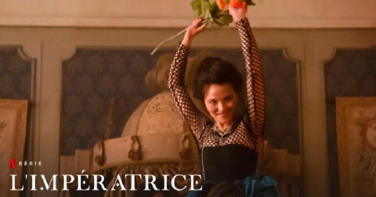 L’Impératrice Saison 2 : Quelle date de sortie Netflix ? A quelle heure