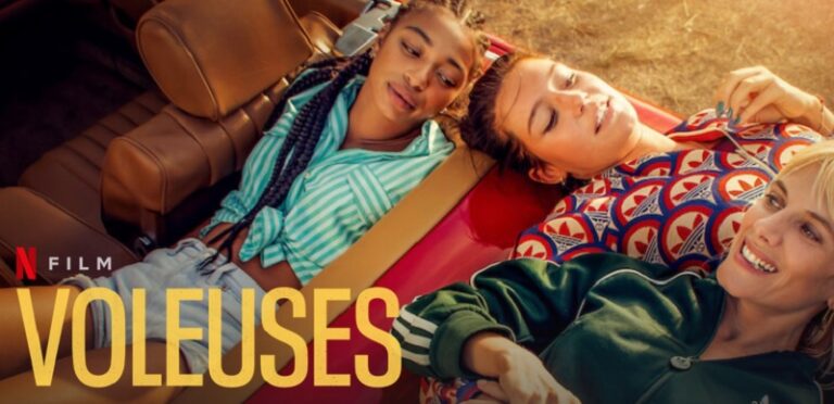 Voleuses : Quelle date et heure de sortie Netflix ? | Ayther