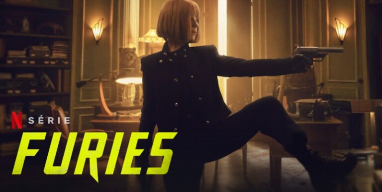 Furies Saison 2 : Quelle date de sortie sur Netflix ? | Ayther