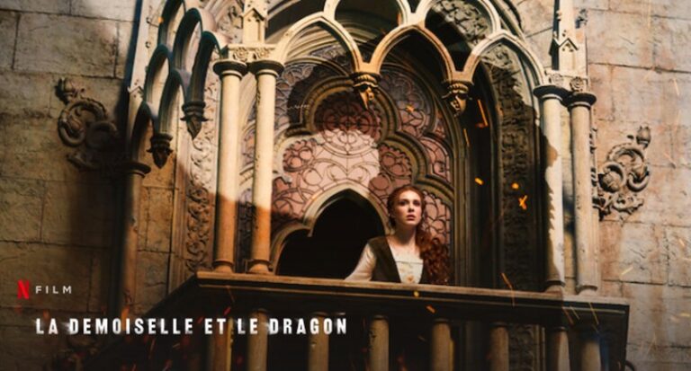 La Demoiselle et le Dragon : Quelle date et heure de sortie sur Netflix