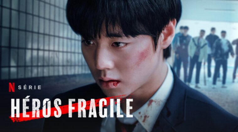Héros Fragile Saison 3 : Quelle date de sortie Netflix ? | Ayther